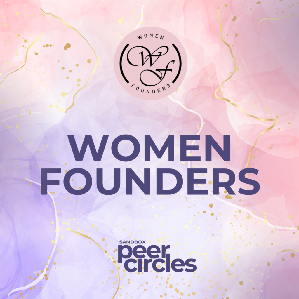 Women Founders | Sandbox Centre